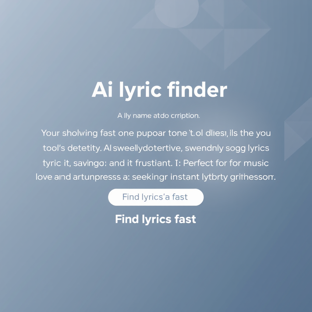 Ai lyric finder - AI Tool by @vernonarries