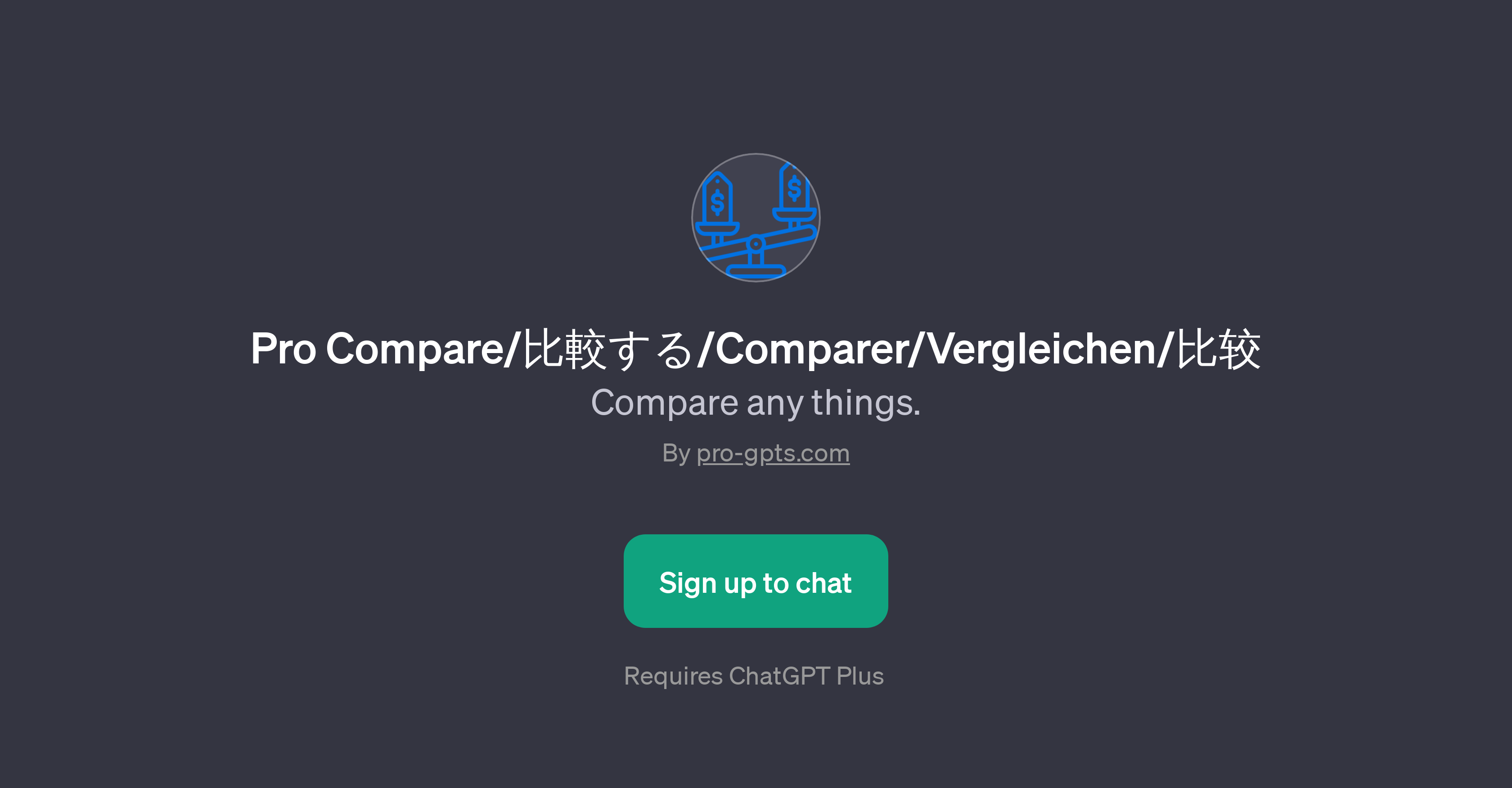 Pro Compare GPT - Comparative analysis - TAAFT