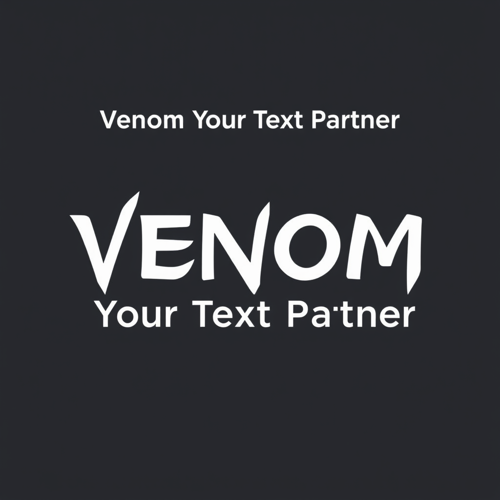 Venom Your Text Partner - (Free, No Signup AI Tool)